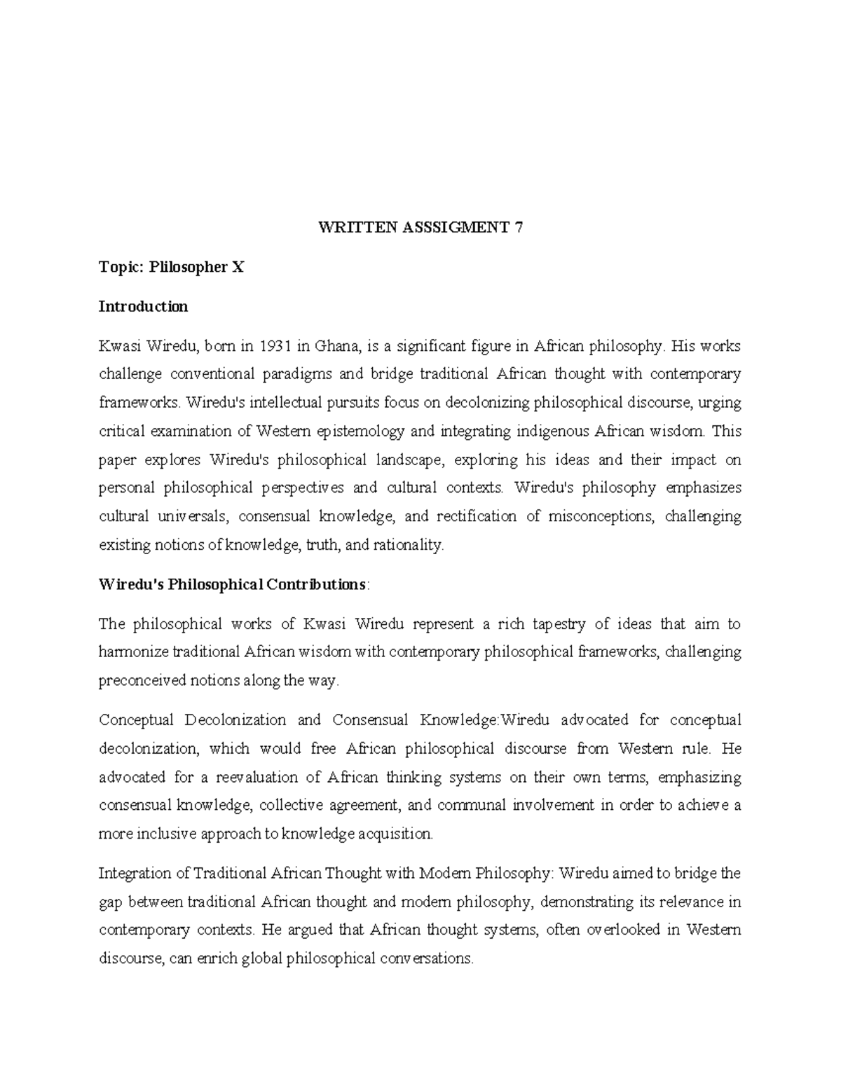 Written Assigment 7 - WRITTEN ASSSIGMENT 7 Topic: Plilosopher X ...