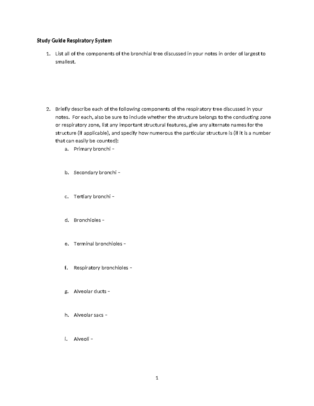 Study Guide Respiratory System - List all of the components of the ...