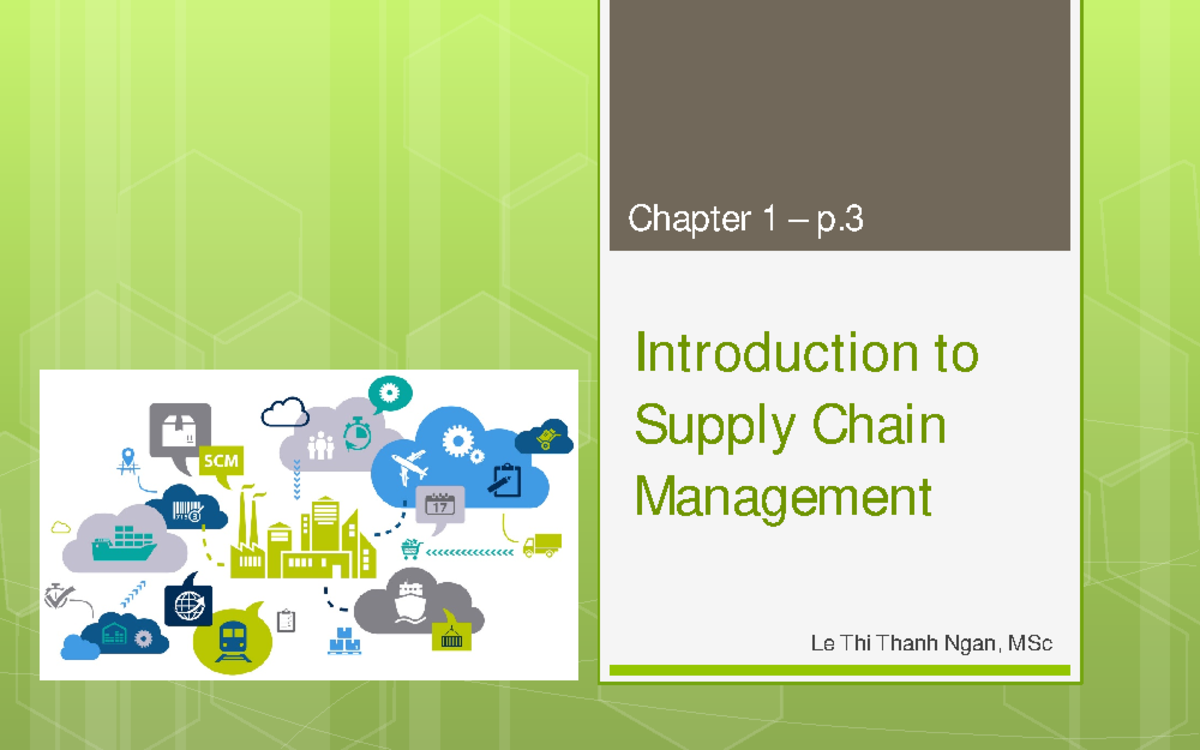 Chap 1 - Introduction to SCM - SV - Introduction to Supply Chain ...