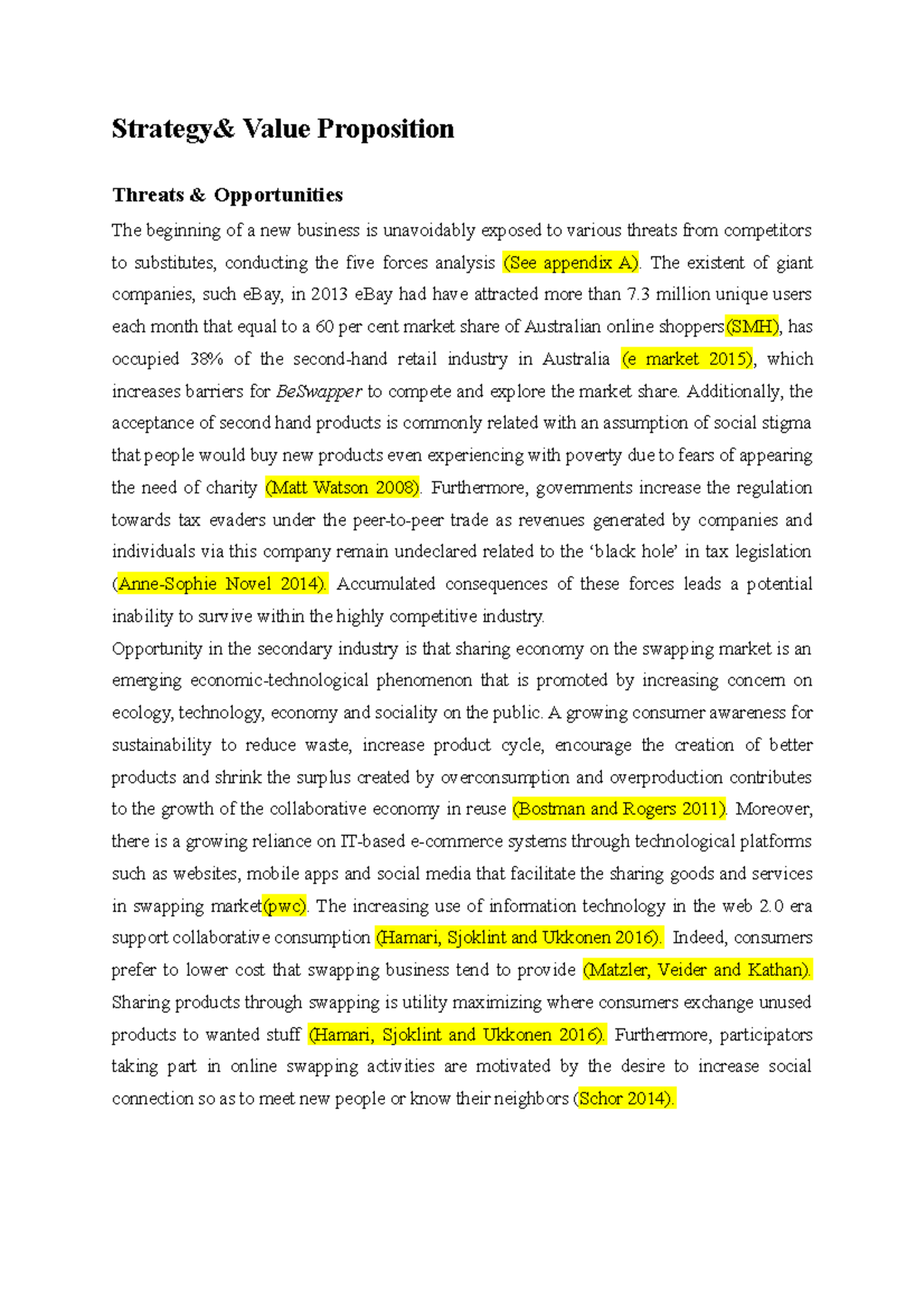 INFS Assignment - Grade: NA - Strategy& Value Proposition Threats & Opportunities - Studocu