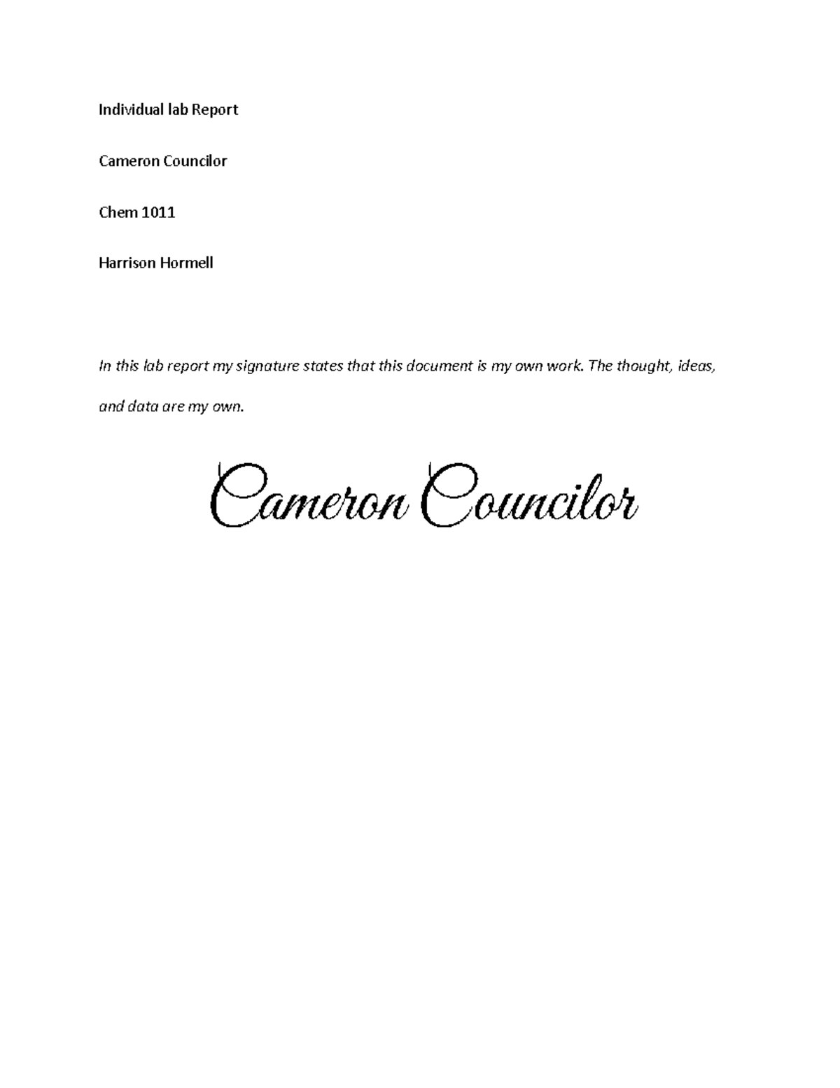 Lab report - Individual lab Report Cameron Councilor Chem 101 1 ...