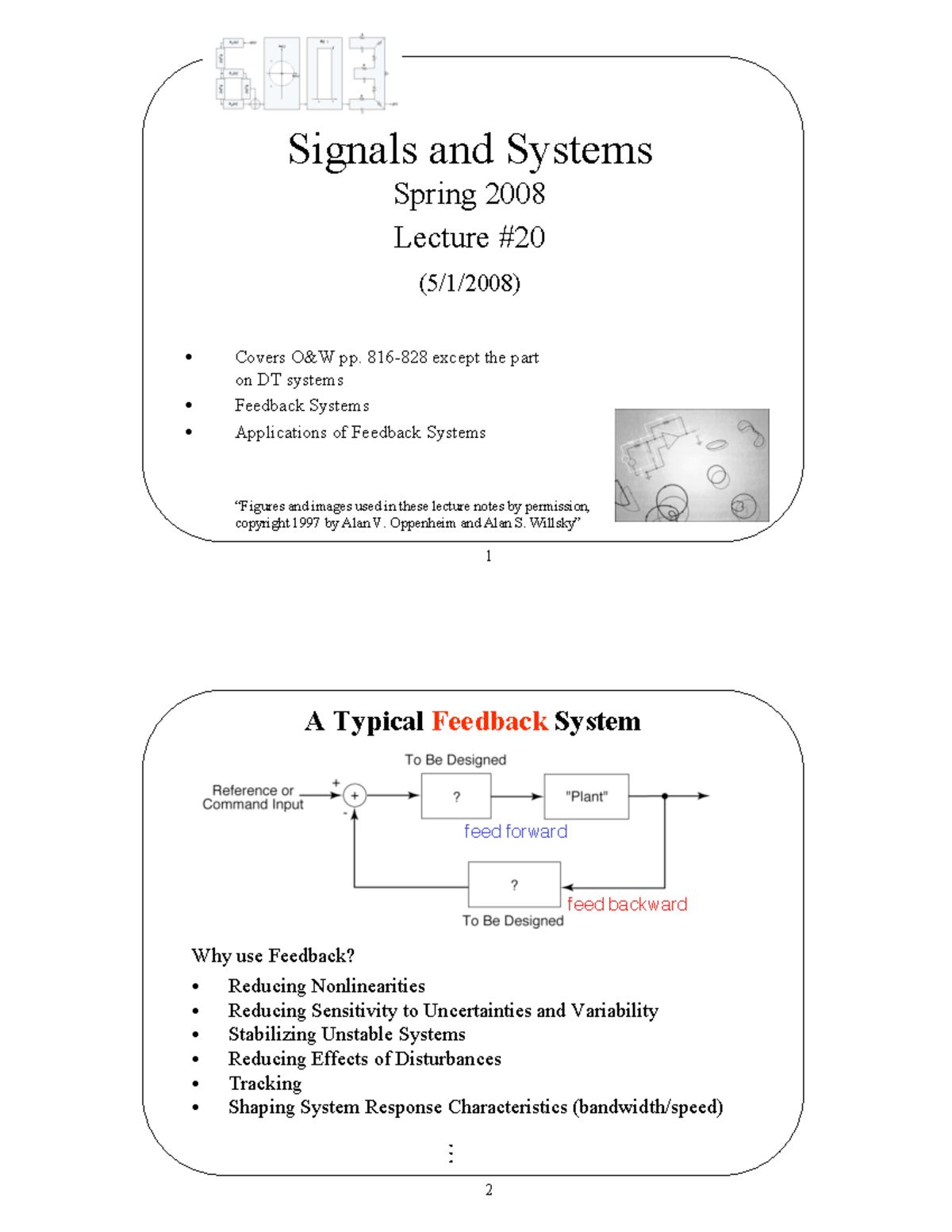 Lecture 20 - LINEAR SYSTEM ll course - 1 Signals and Systems Spring 2008 Lecture (5/1/2008 ...