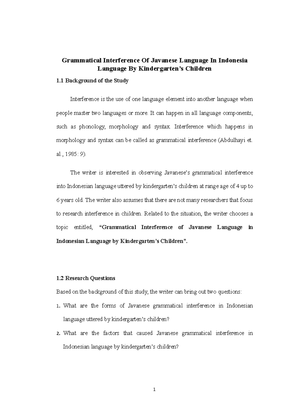 Grammatical Interference Of Javanese Language In Indonesia Language By Kindergarten’s Children ...