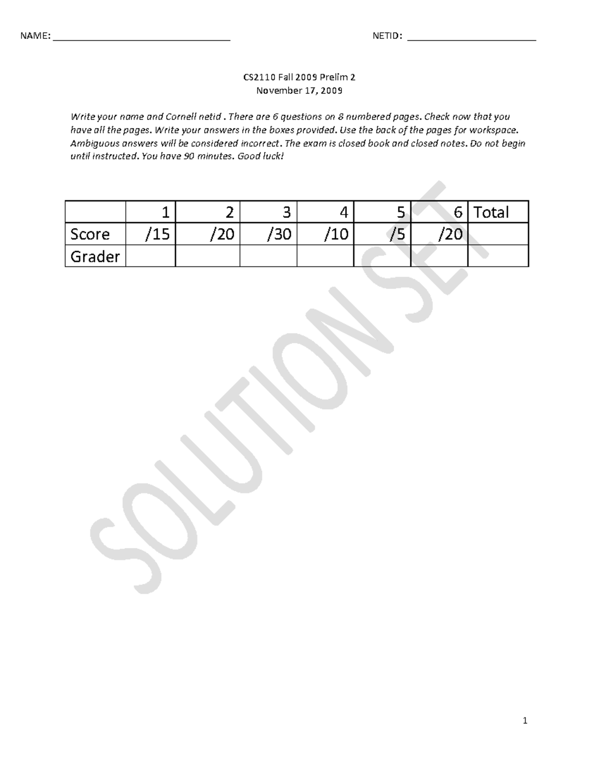 Prelim 2 Solutions Fall 2009 - CS2110 Fall 2009 Prelim 2 November 17 ...