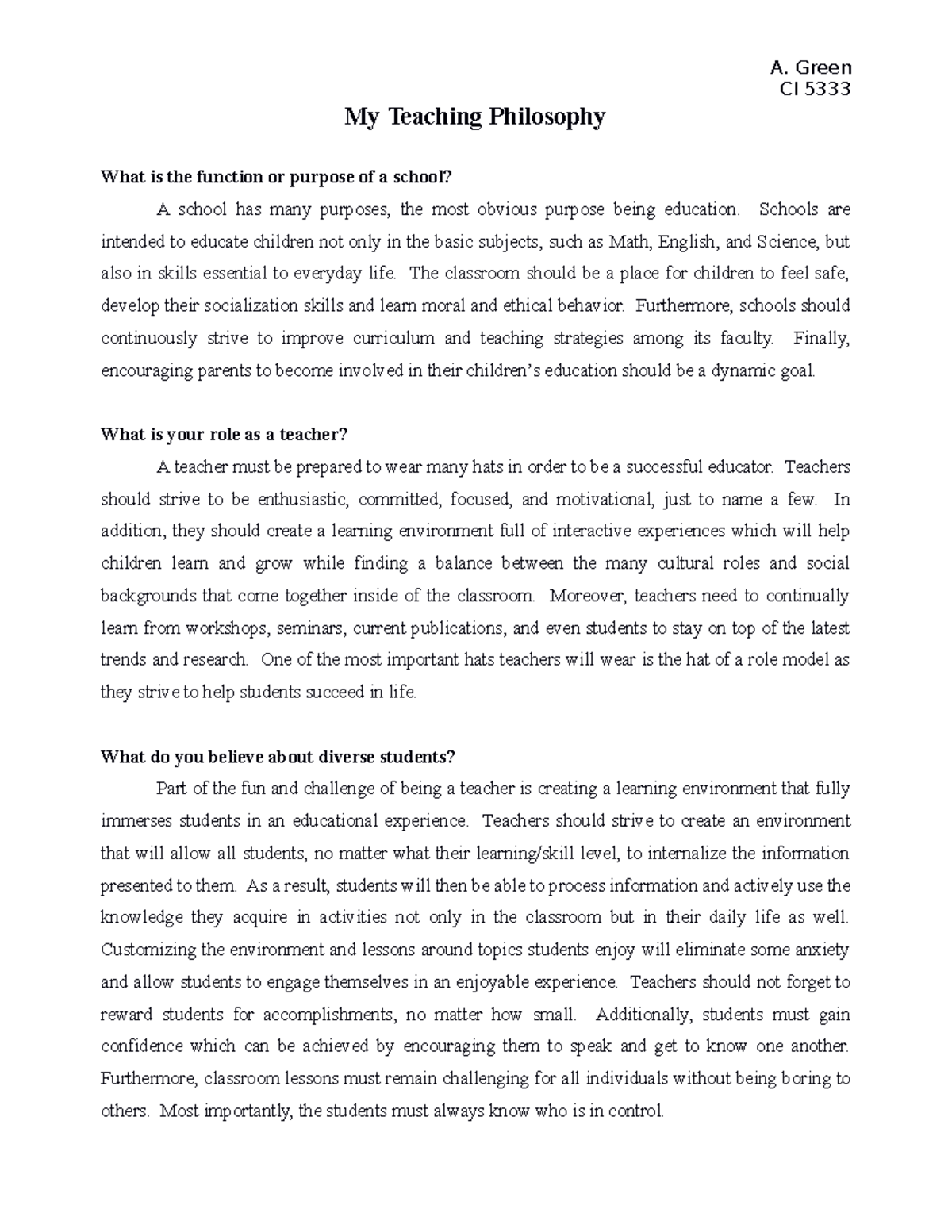 2 Teaching Philosophy Exemplar A - A. Green CI 5333 My Teaching ...