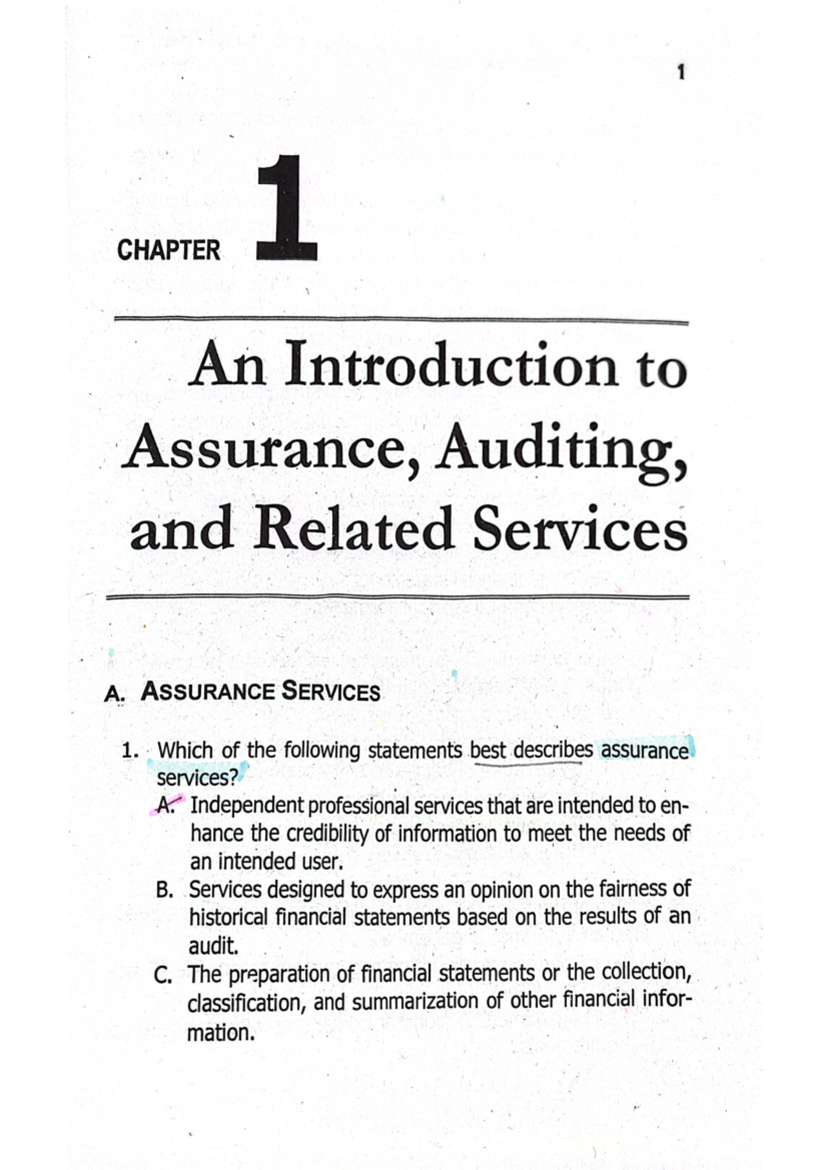 Chap1-Audit Reviewer - 1 1 CHAPTER An Introduction to Assurance, Auditing, and Related Services ...