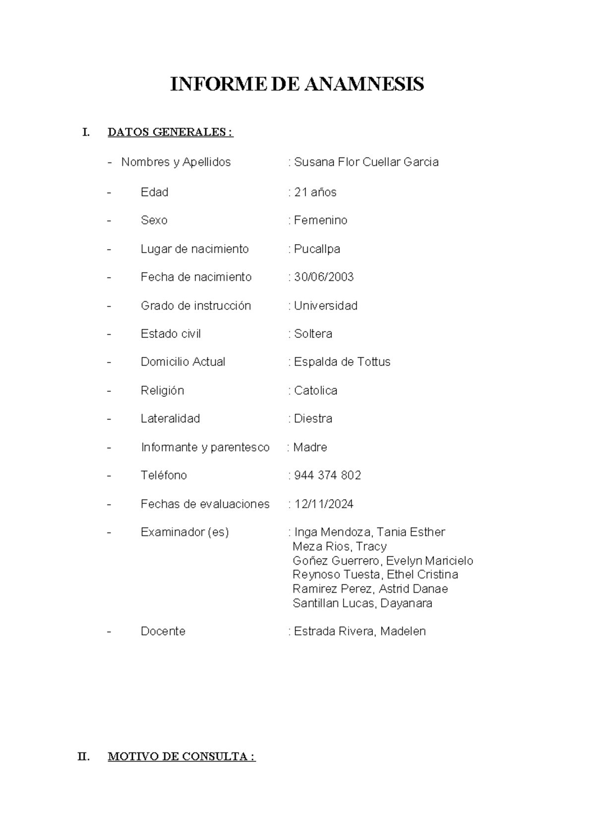 Iforme Anamnesis - ho,aaaaaaaaaaaaa mjsj - INFORME DE ANAMNESIS I ...