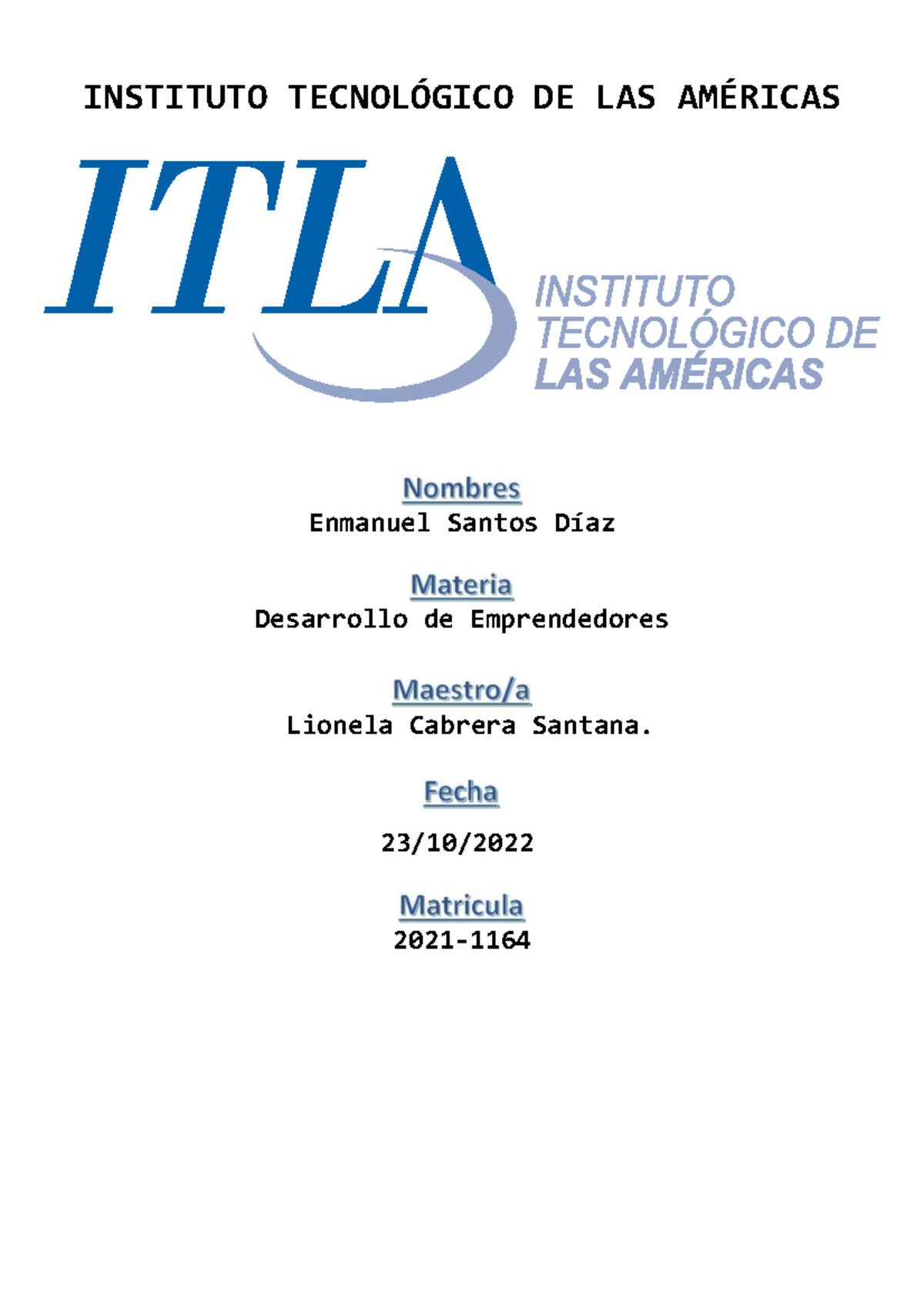 Ensayo Desarrollo de Emprendedores - INSTITUTO TECNOL”GICO DE LAS AM ...