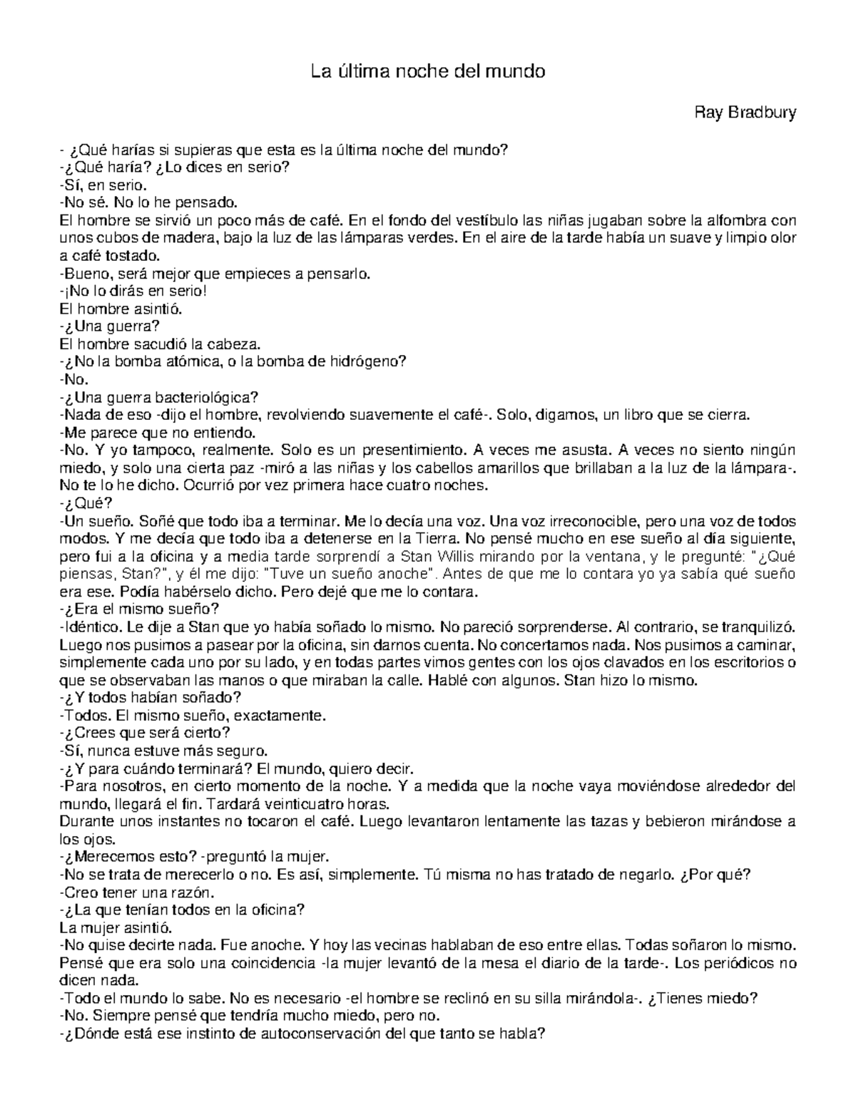 La última noche del mundo. Ray Bradbury - La última noche del mundo Ray ...