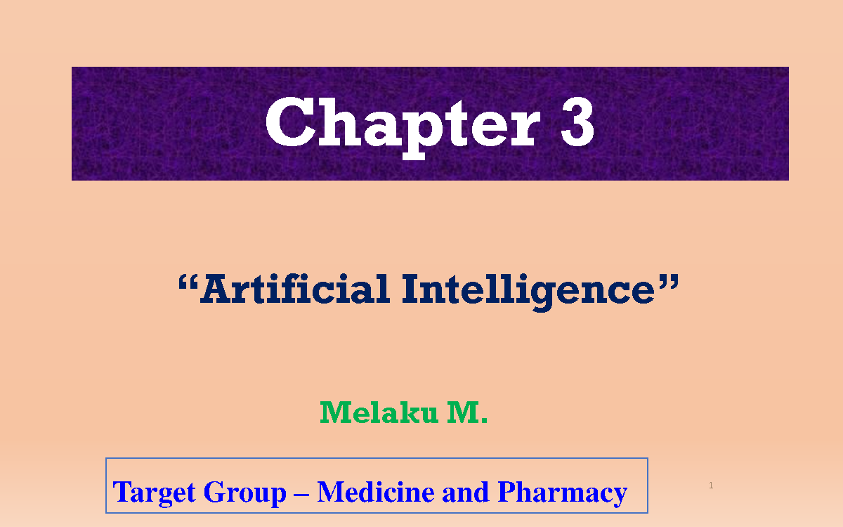 Chapter-3 Artificial Intellgence - 1 “Artificial Intelligence” Chapter ...