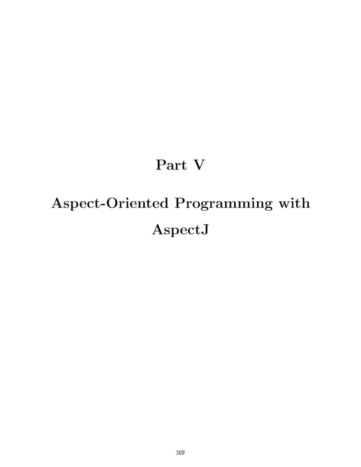 Aspectj Programming Language Part V Aspect Oriented Programming With Aspectj Of The