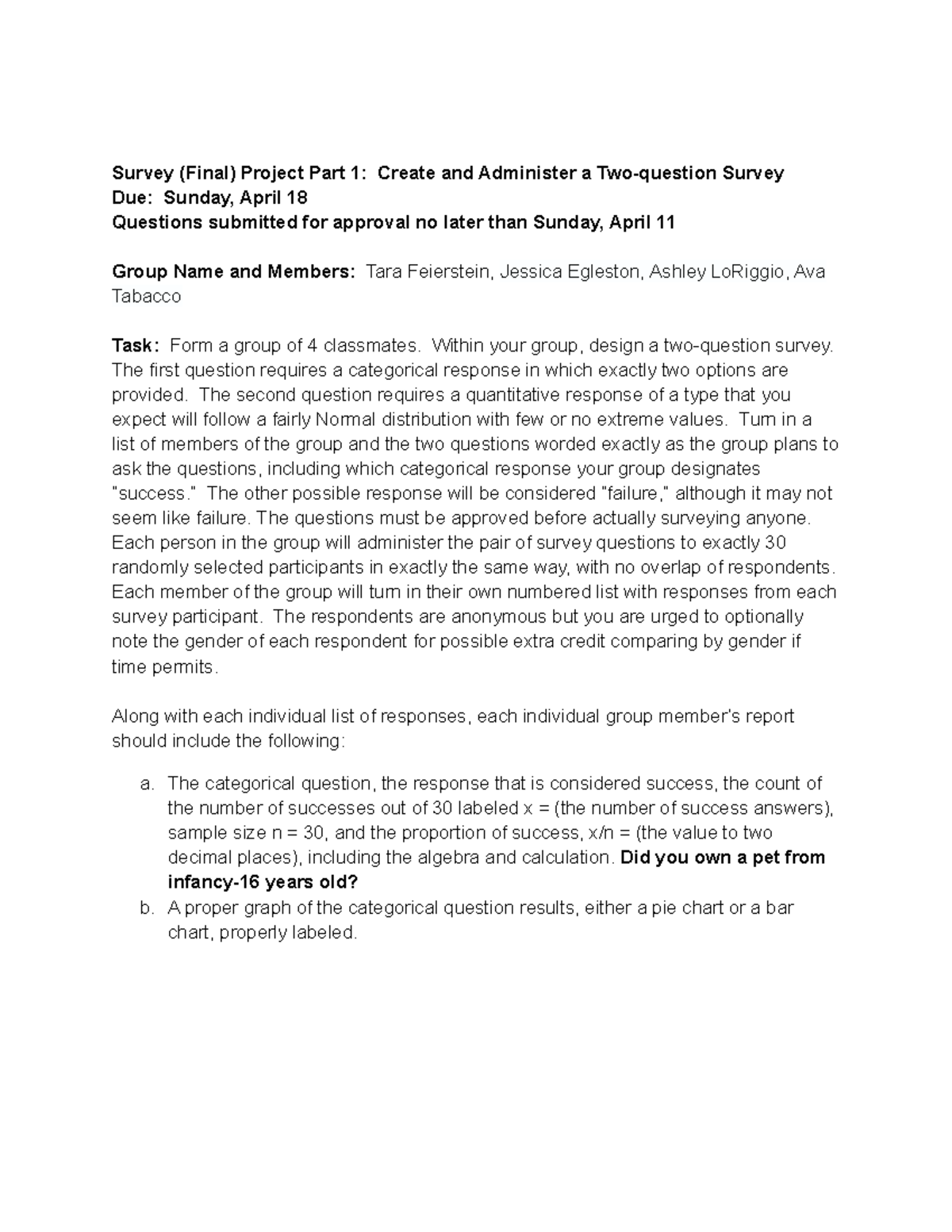 Survey (Final) Project Part 1: Create and Administer a Two-question ...