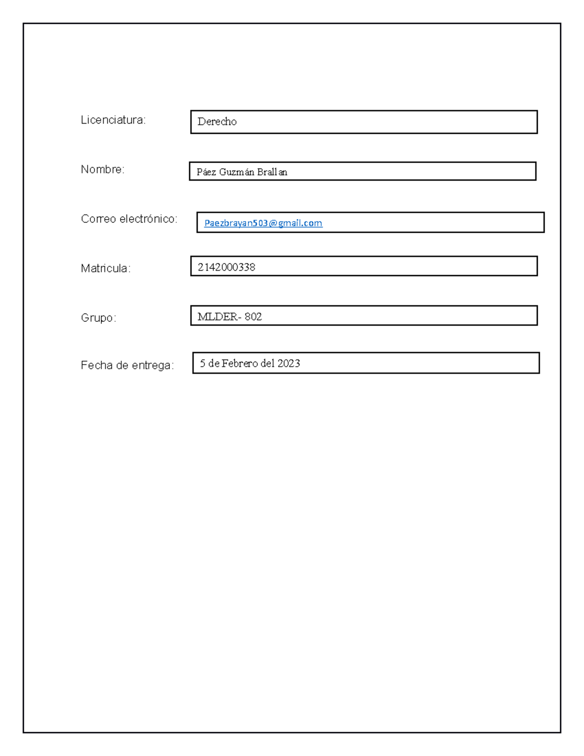 Act 1 BPGN - Licenciatura: Nombre: Correo electrónico: Matricula: Grupo ...