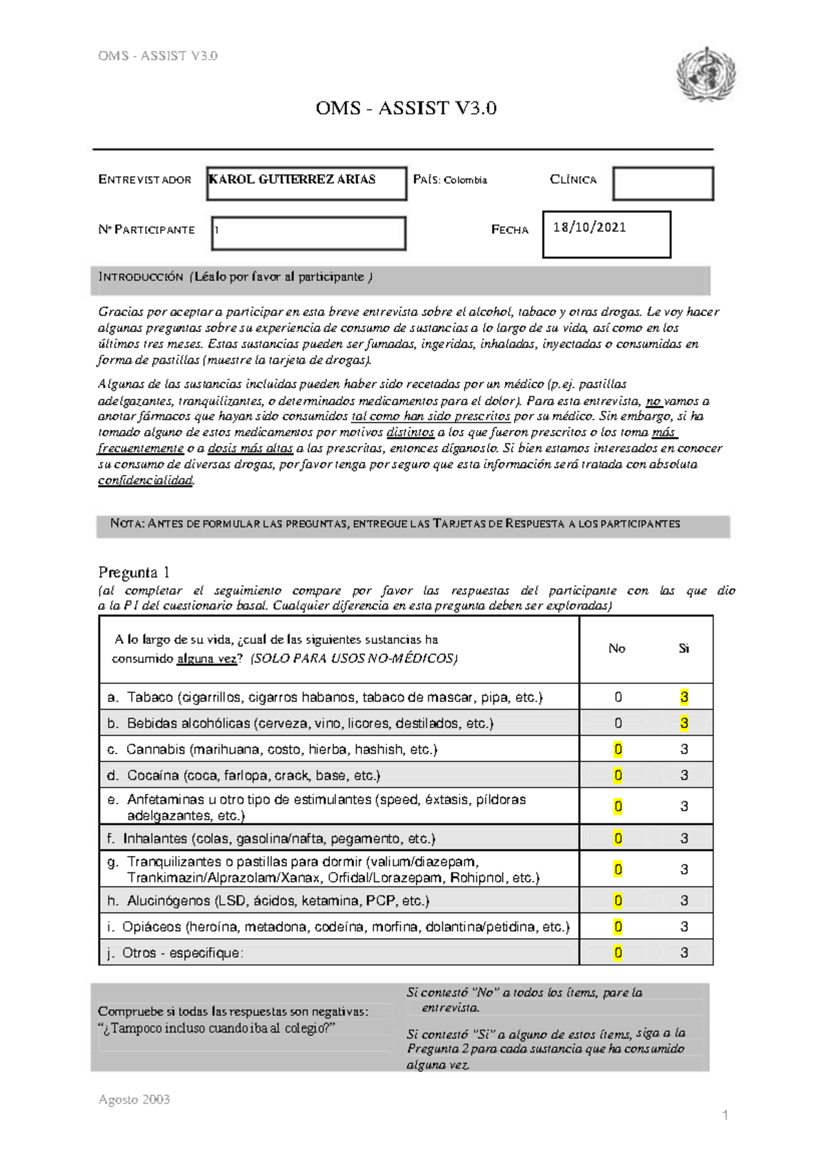 Asisst - OMS - ASSIST V3. ENTREVISTADOR KAROL GUTIERREZ ARIAS PAÍS ...