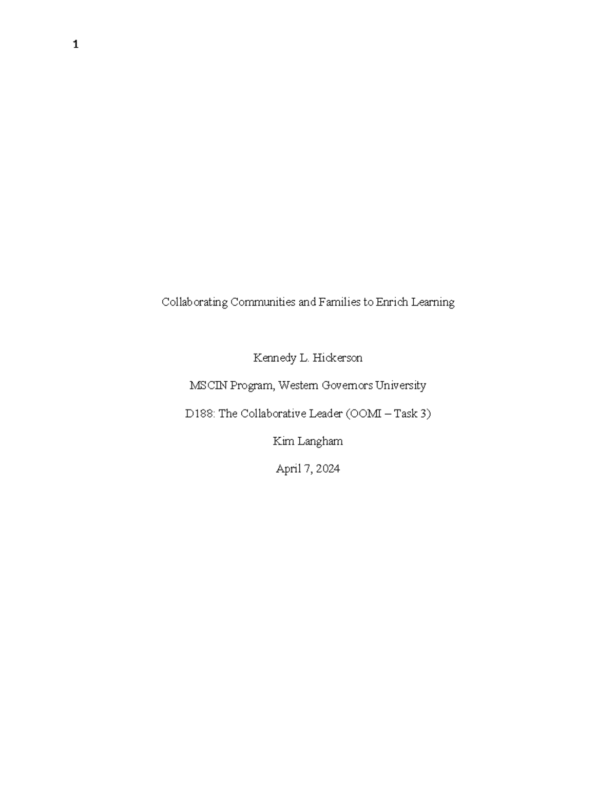 D188 - Task 3 - Collaborating Communities and Families to Enrich ...