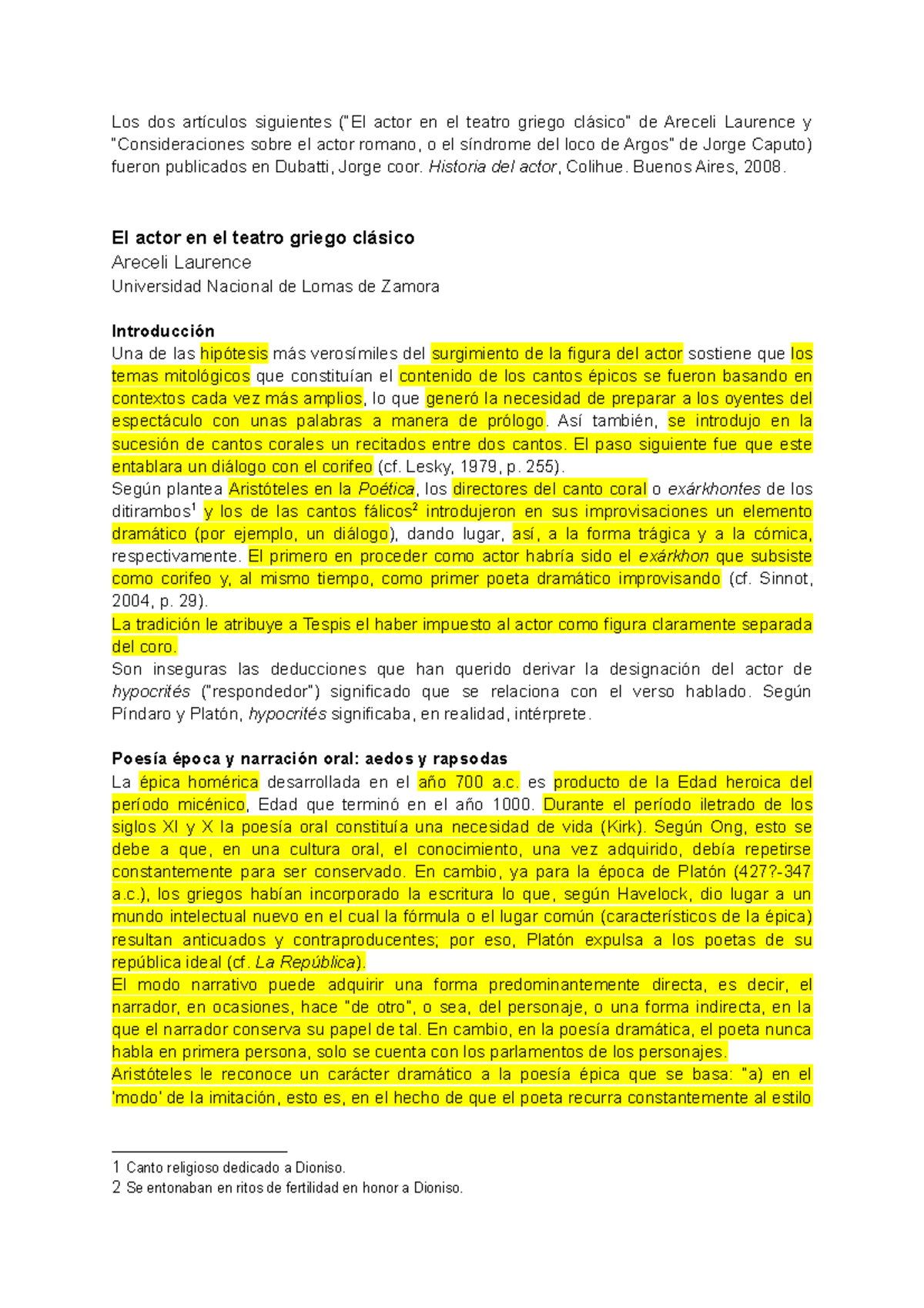 Historia del actor - Los dos artículos siguientes (“El actor en el ...