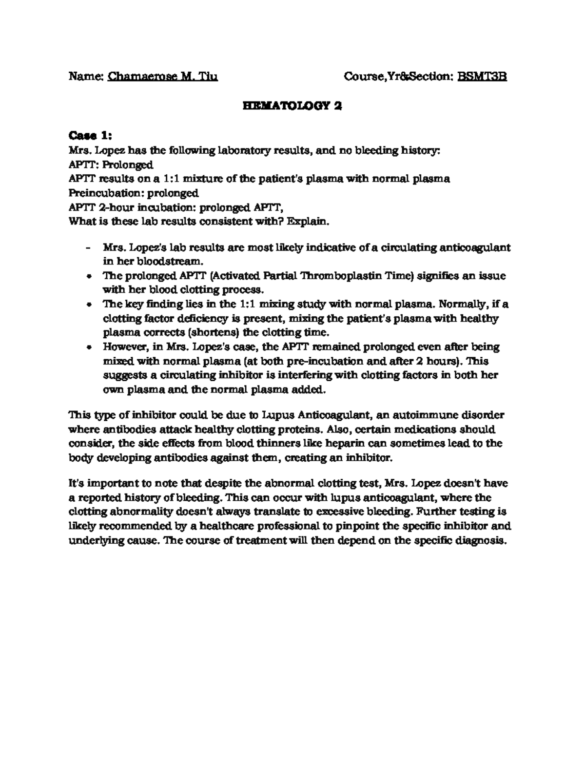 CASE Study HEMA2 1 - Name: Chamaerose M. Tiu Course,Yr&Section: BSMT3B ...