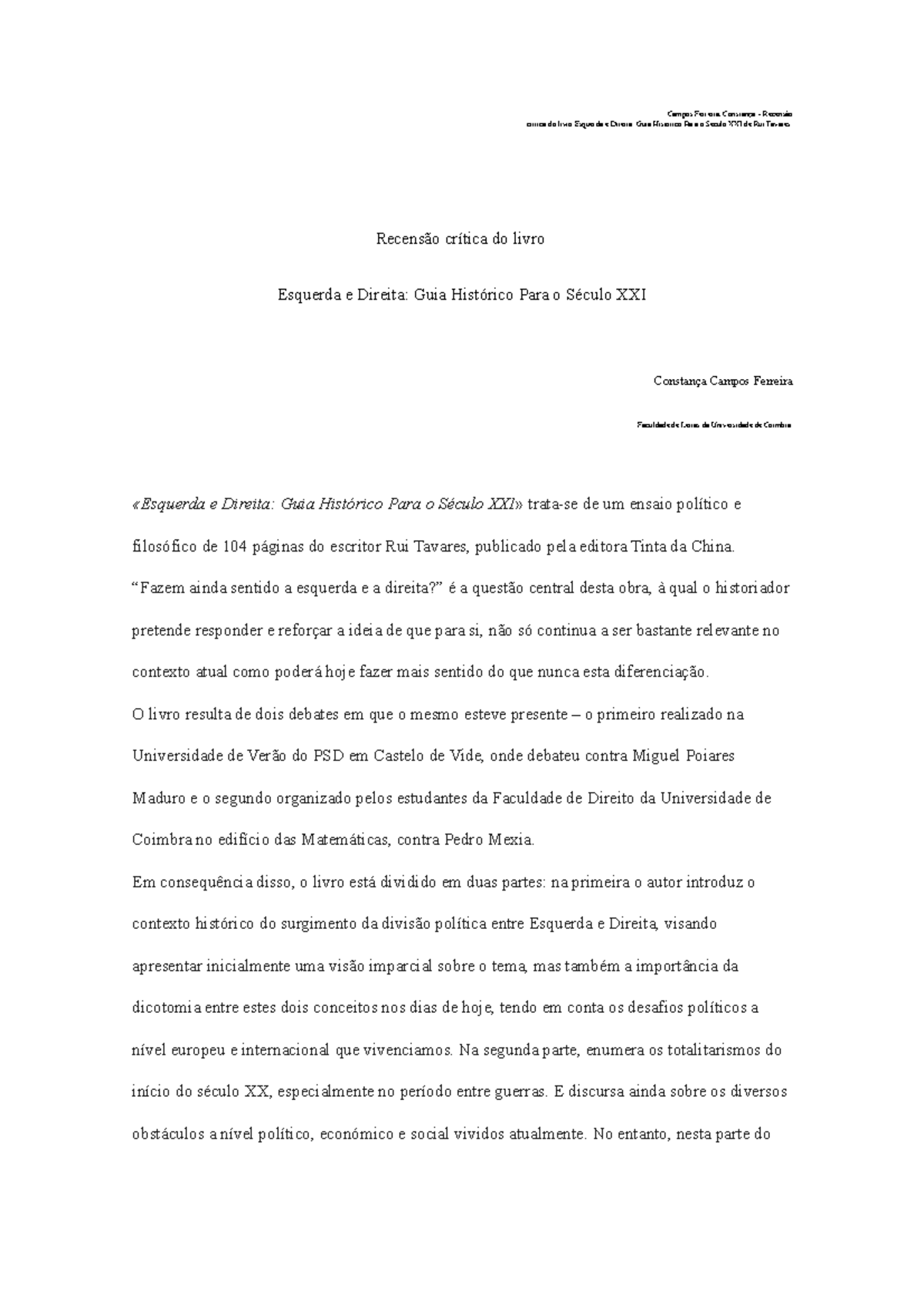 Recensão crítica do livro de Rui tavares - Campos Ferreira, Constança ...