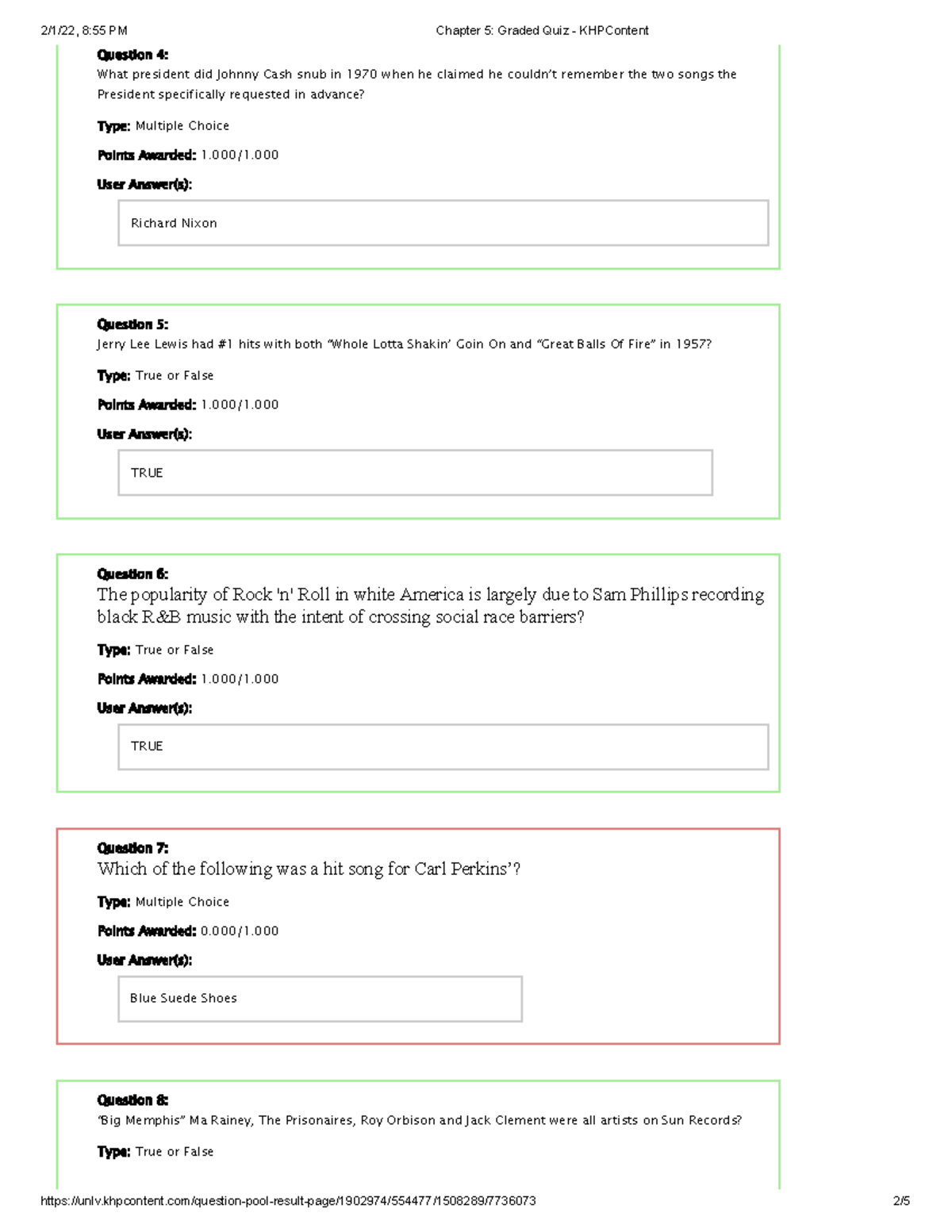 Chapter 5 Graded Quiz - KHPContent - Question 4 : What president did ...
