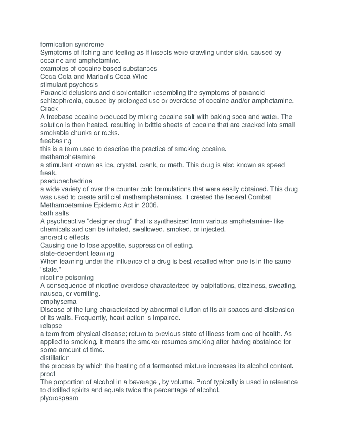 Psych 2 - Lecture notes 2 - formication syndrome Symptoms of itching ...
