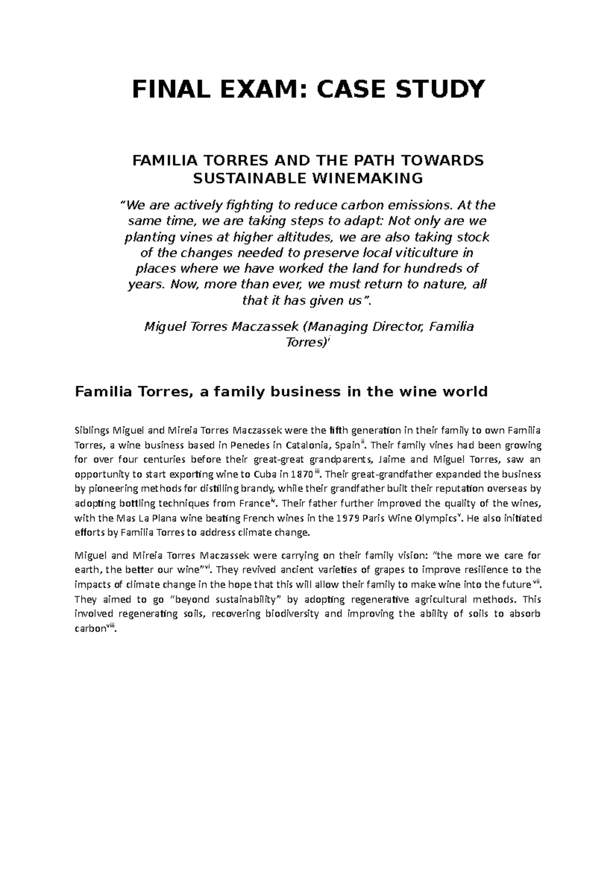 Final Exam MGTS1301 Case Study - FINAL EXAM: CASE STUDY FAMILIA TORRES ...