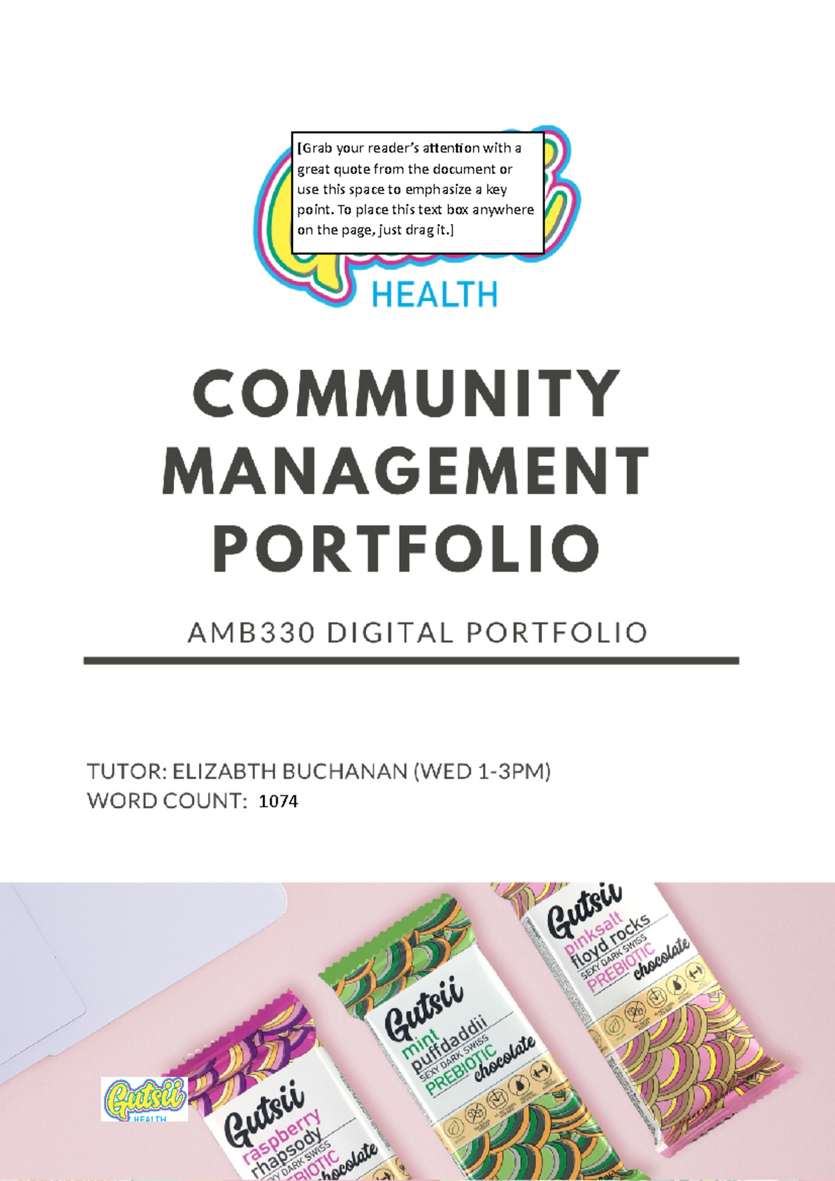 AMB330 Community Management Portfolio - [Grab your reader’s attention ...
