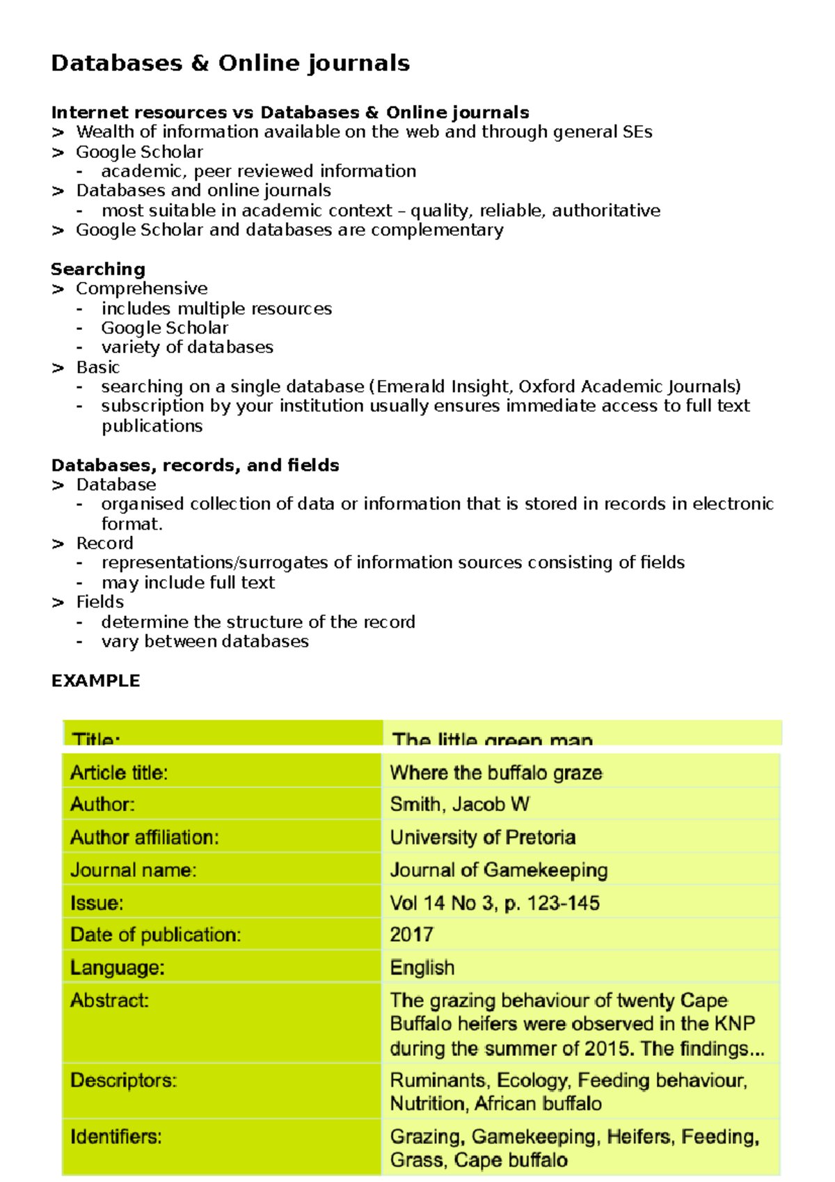 Databases - Chapter 6 Summaries - Databases & Online journals **Internet resources vs Databases ...