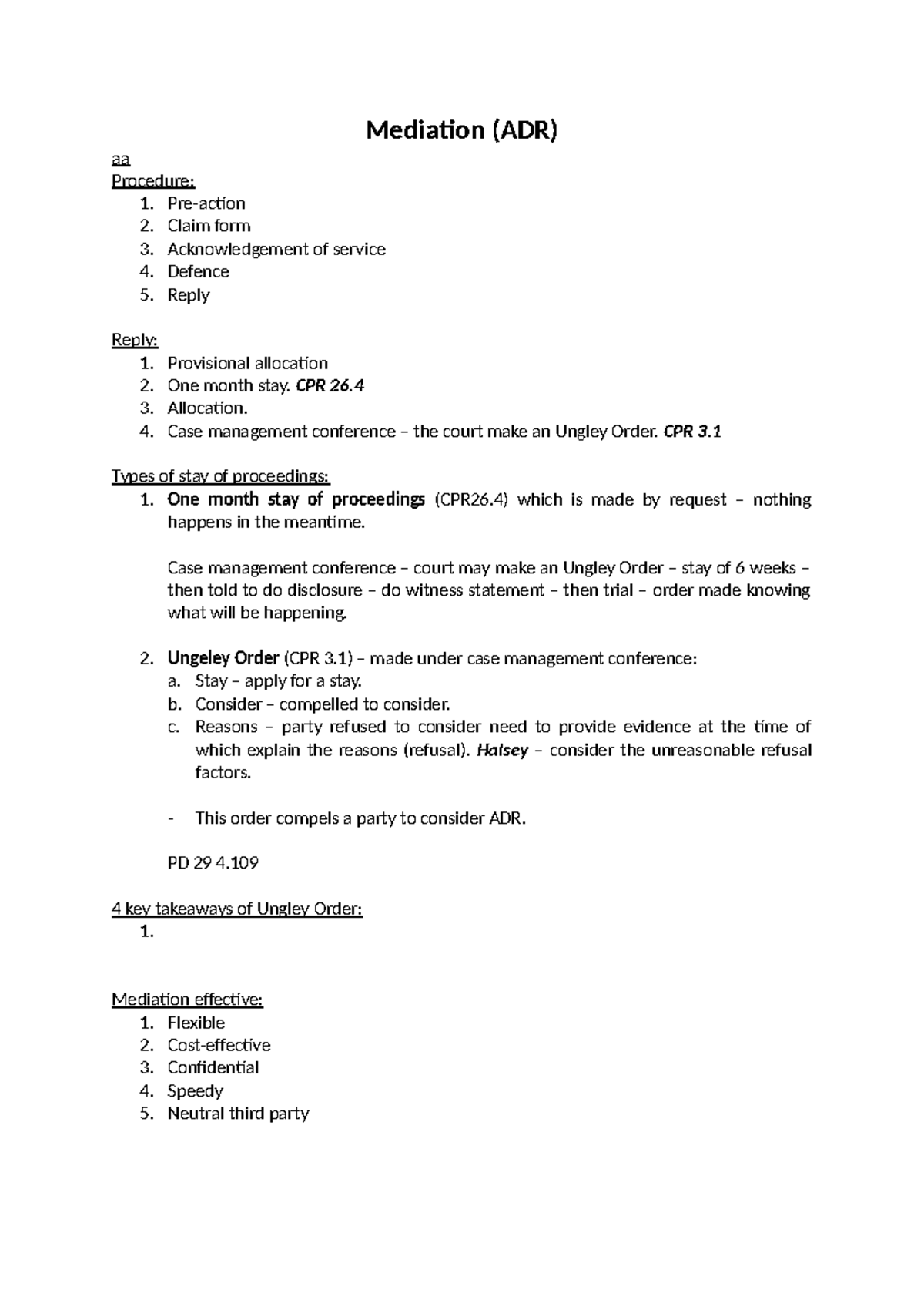 Class Notes - Mediation (ADR) aa Procedure: 1. Pre-action 2. Claim form ...