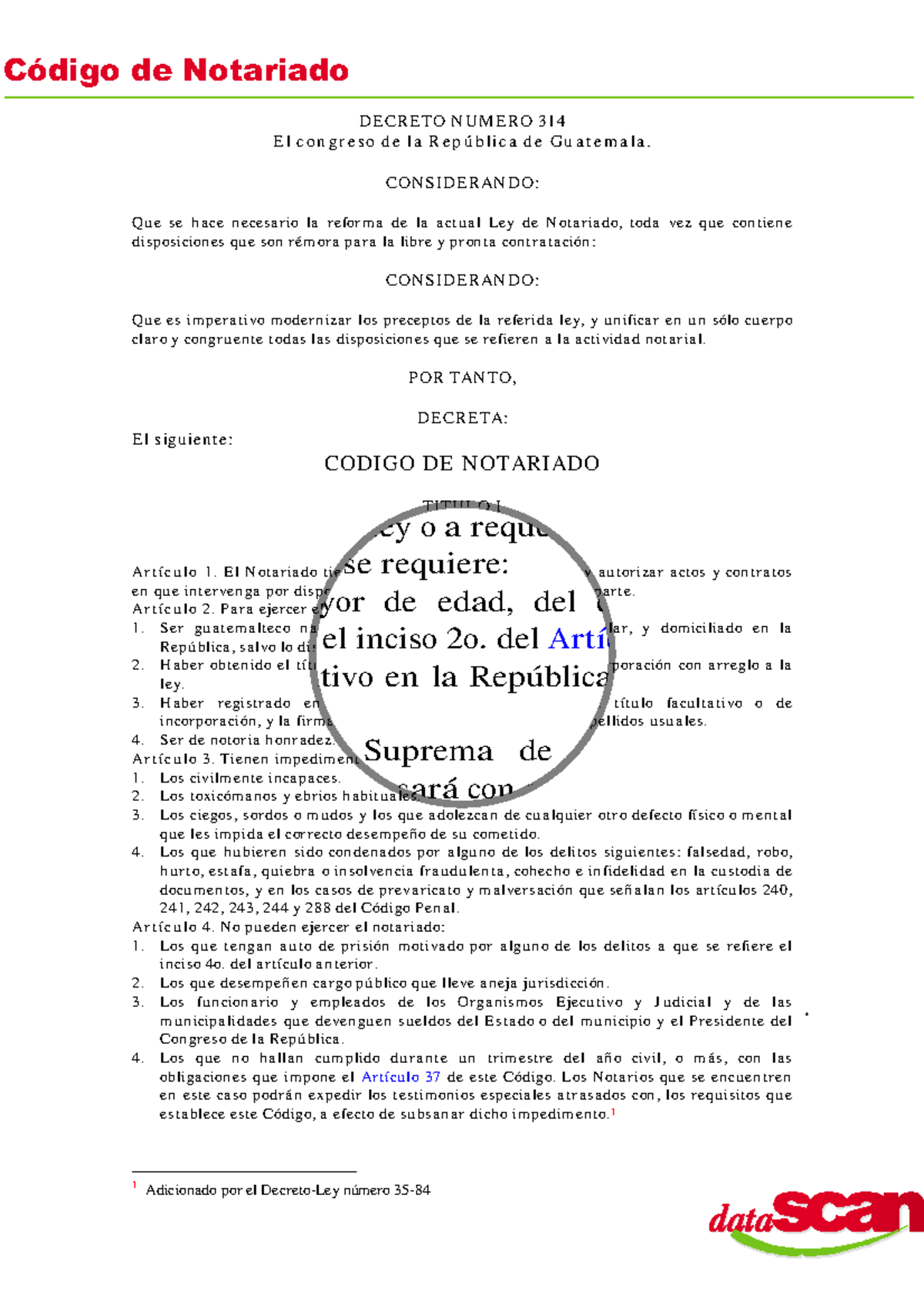 Codigo de Notariado Decreto Numero 314 - DE CRE TO N U ME RO 314 E l c ...