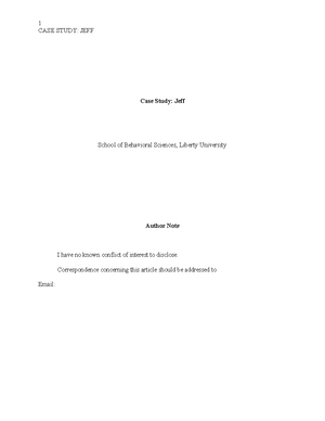 Case Study Assignment Jeff - CASE STUDY ASSIGNMENT: JEFF Case Study Assignment: Jeff Breanna C ...