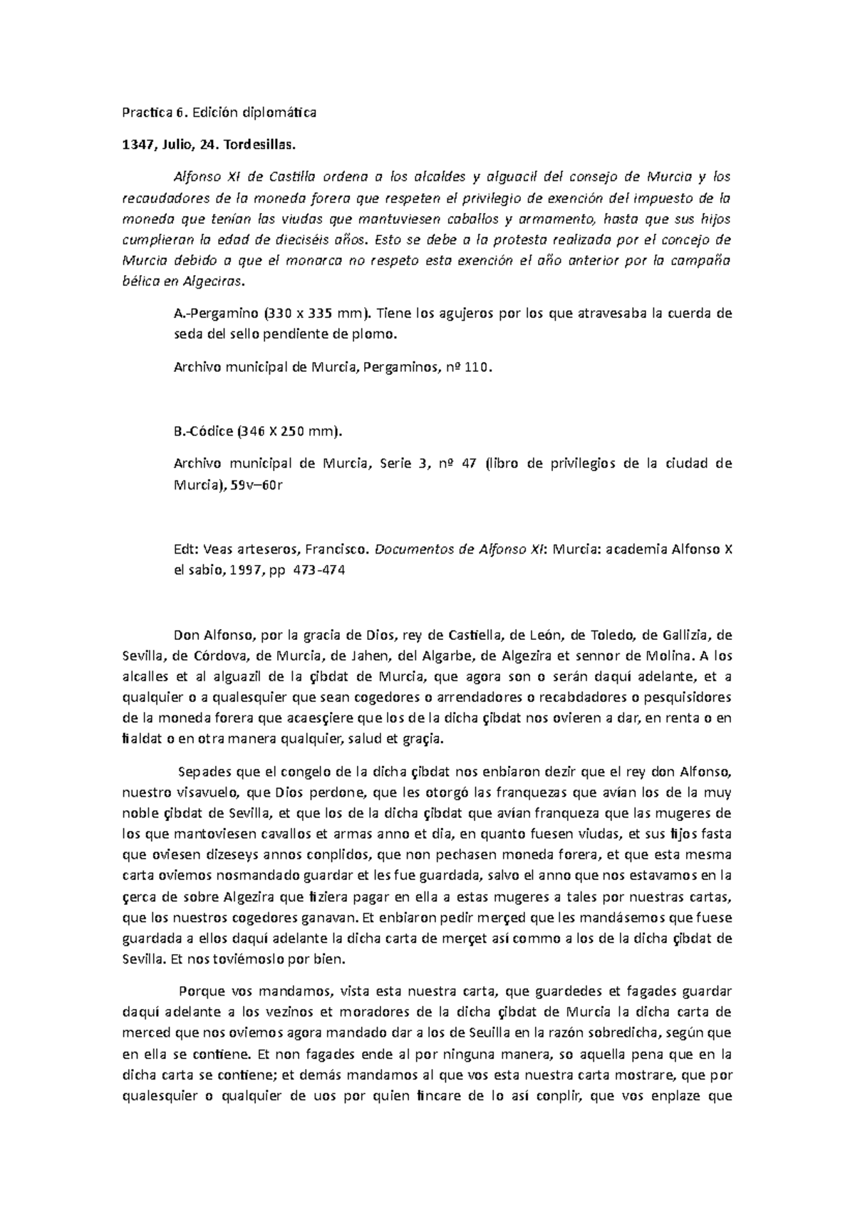 Practica 6 - Practica 6. Edición diplomática 1347, Julio, 24 ...