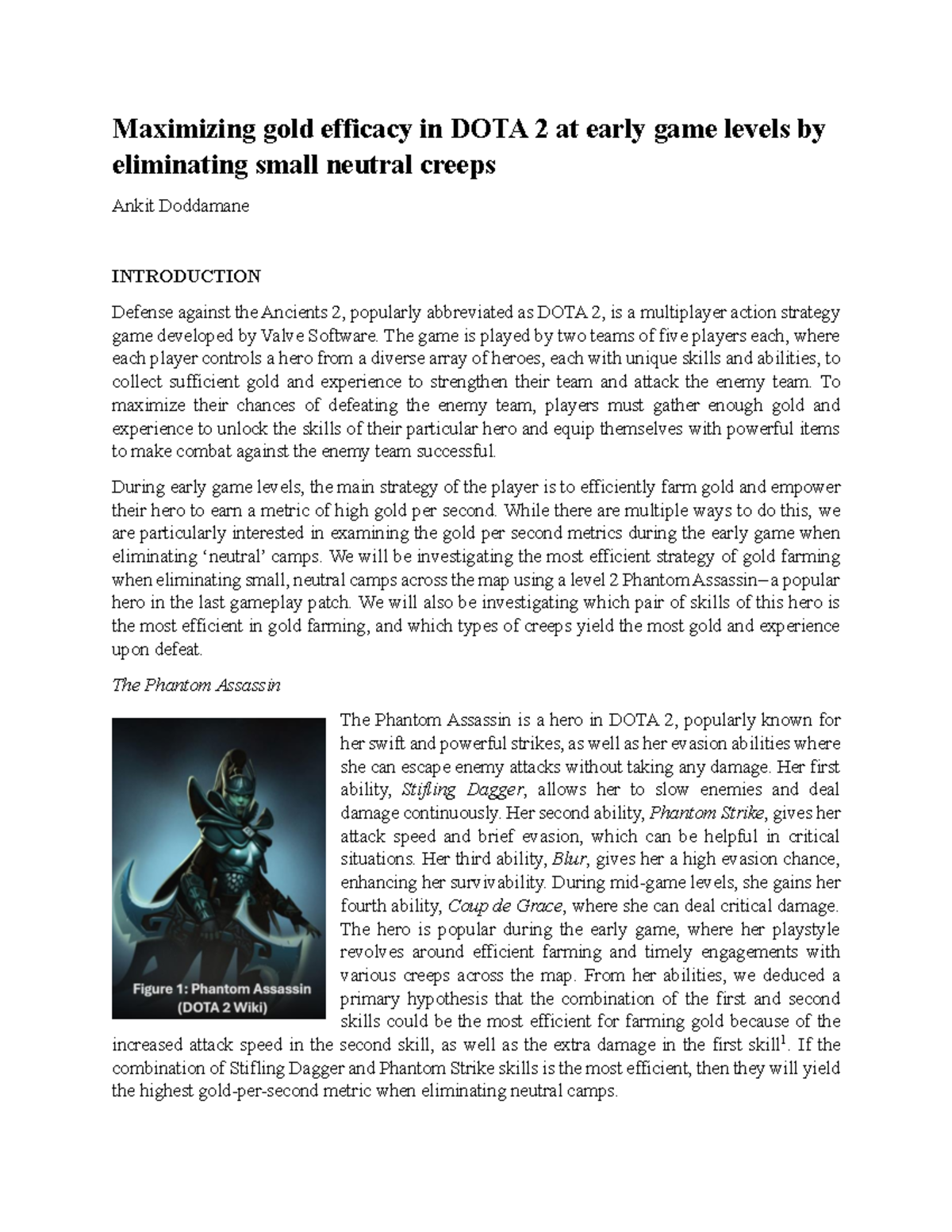 Maximizing gold in DOTA 2 - Formal Report - Maximizing gold efficacy in ...