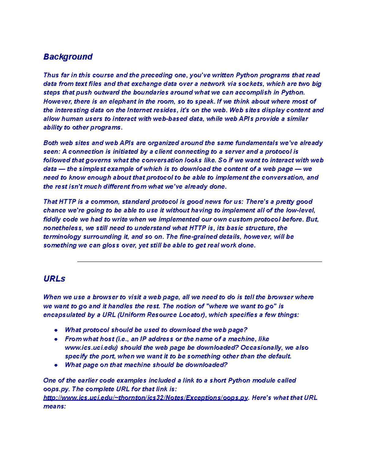 URLs and HTTP - Notes on URLs and HTTP - Notes on - Background Thus far ...