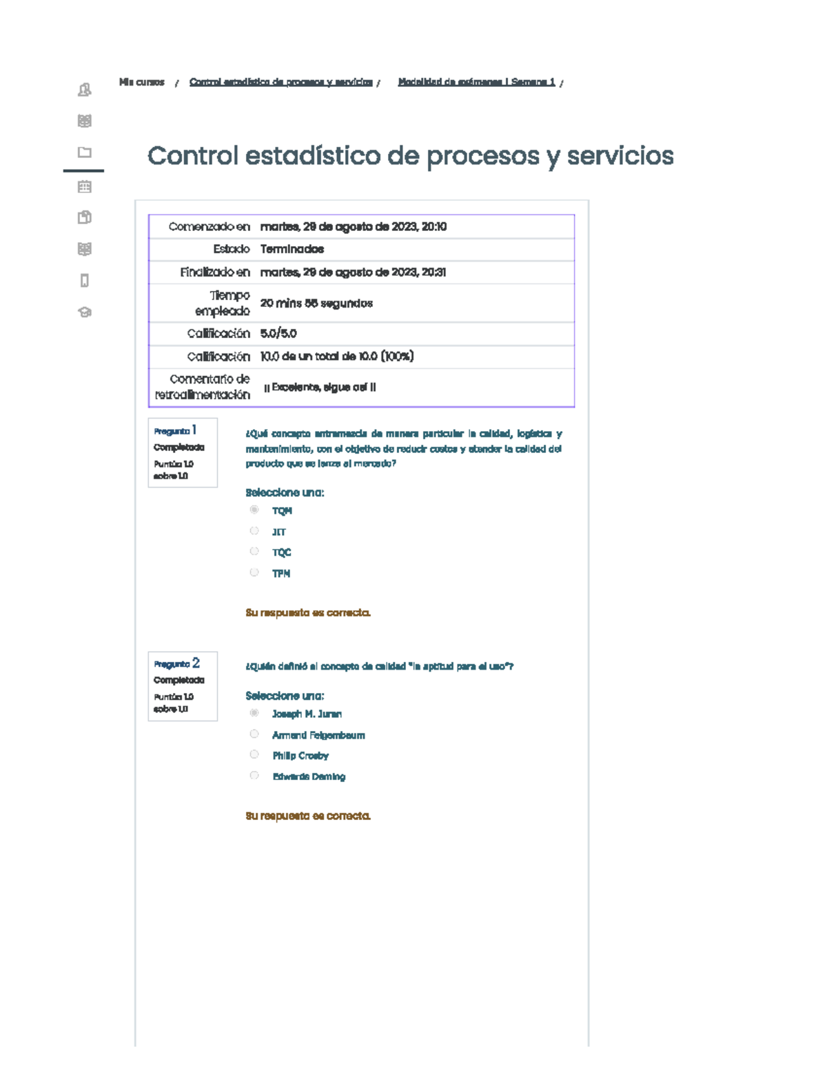 Examen Semana 1 Control Estadistico de procesos y servicios - Studocu