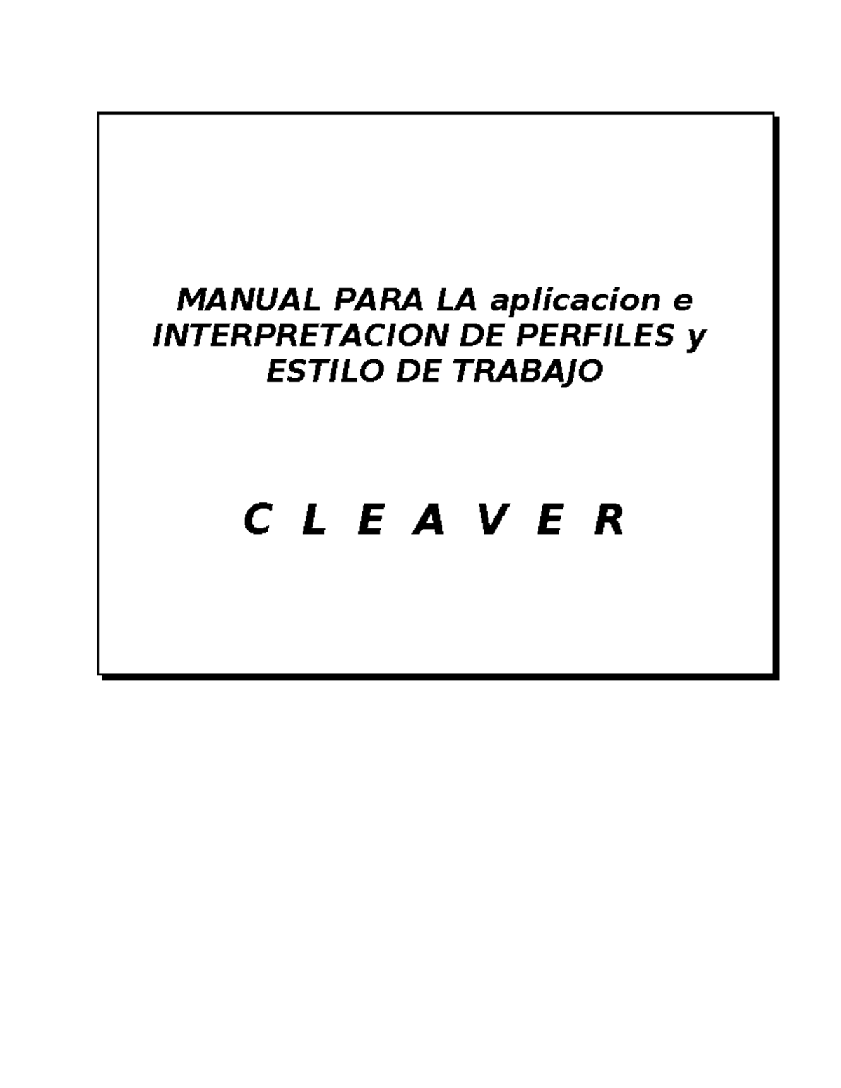 Cleaver-Manual - Cleaver - MANUAL PARA LA aplicacion e INTERPRETACION ...