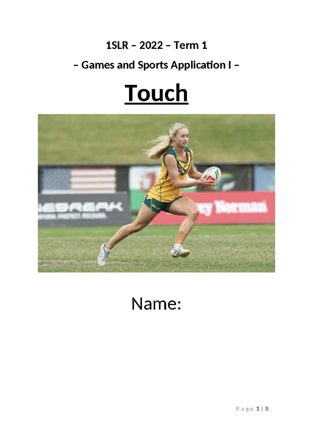 2022 Touch Football Workbook - 1SLR – 2022 – Term 1 – Games and Sports ...
