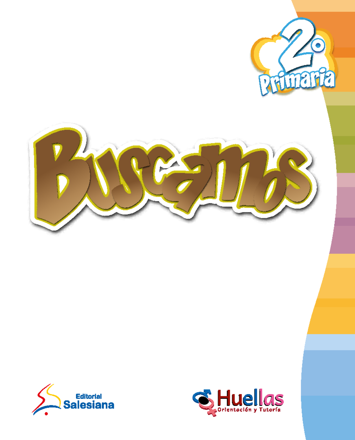 Huellas 2do Grado Primaria - 2º2º primariaprimaria 2º2º ...