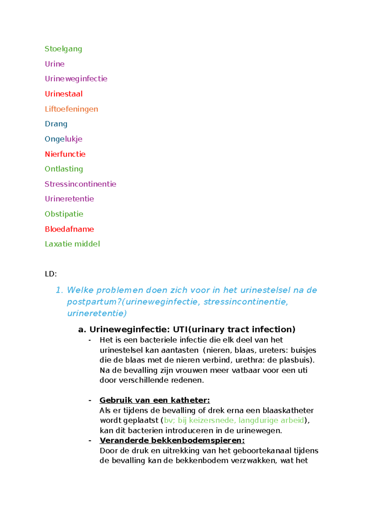 Spijsvertering en uitscheiding i postpartum - Stoelgang Urine ...