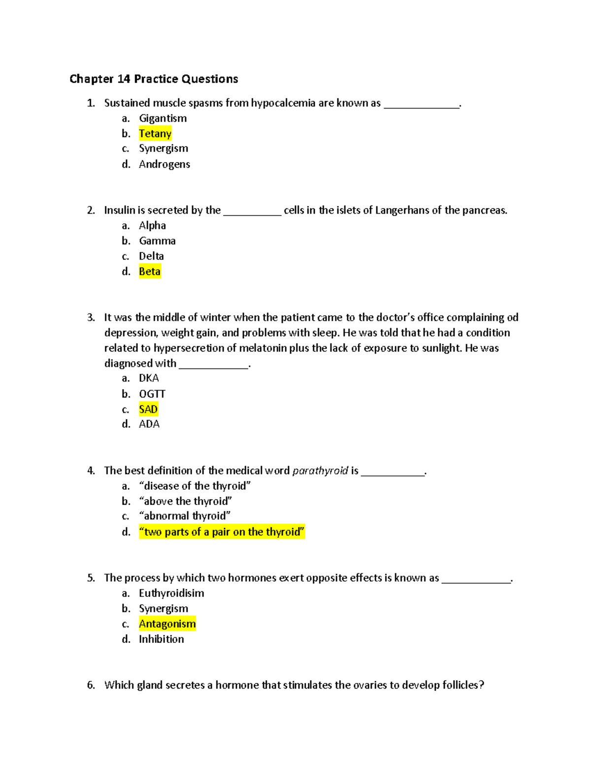 MED TERM practice questions 14 - OTD215 - Studocu