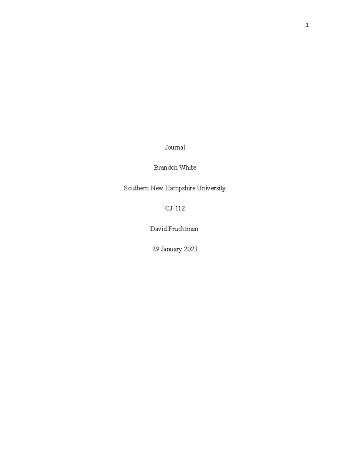 Cj 112 Mod 3 Journal - Journal Brandon White Southern New Hampshire ...