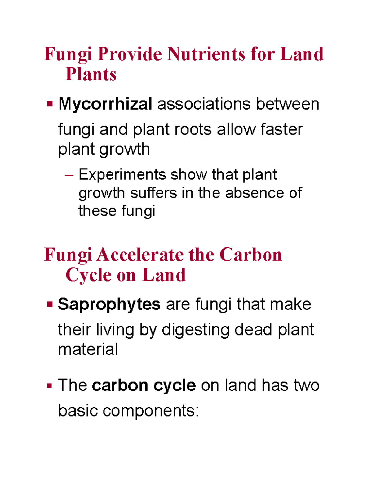 Biol 113 notes - Fungi Provide Nutrients for Land Plants Mycorrhizal ...