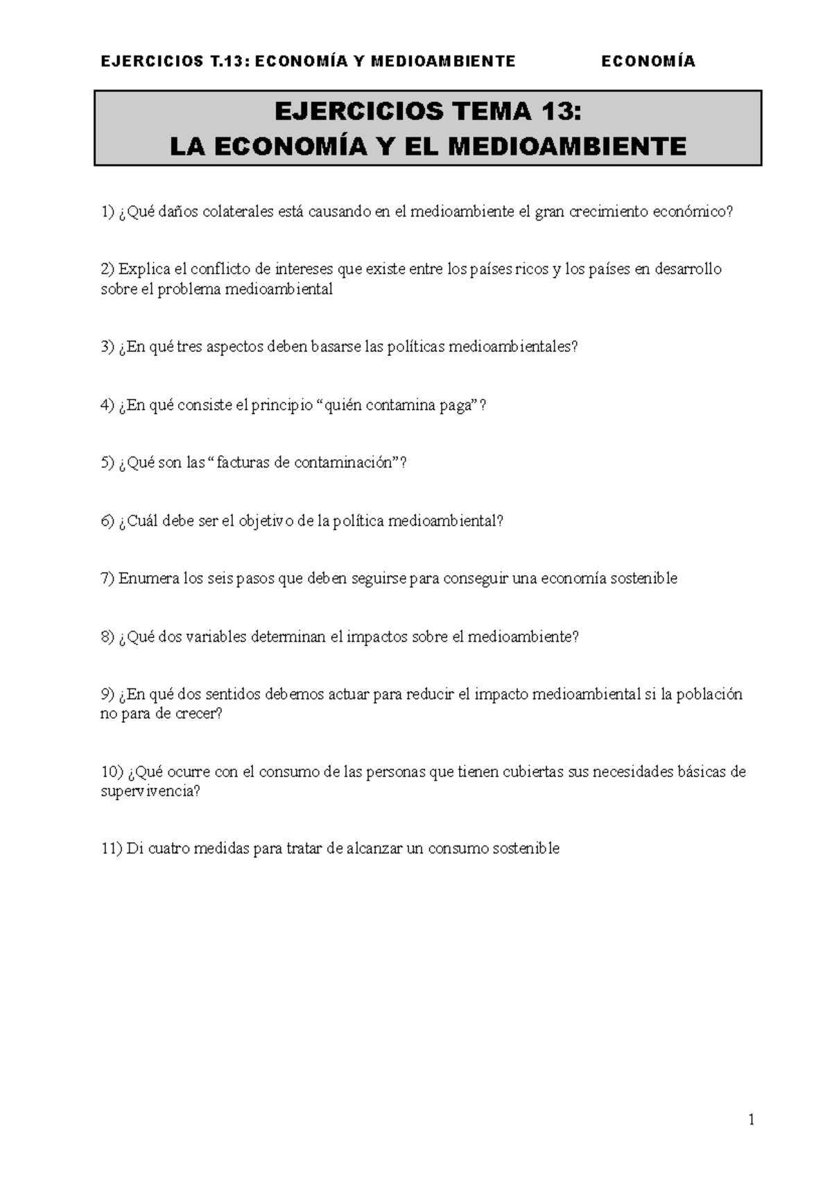 Tema 13 (ejercicios). La economía y el medio ambiente - EJERCICIOS T: ECONOMÍA Y MEDIOAMBIENTE ...