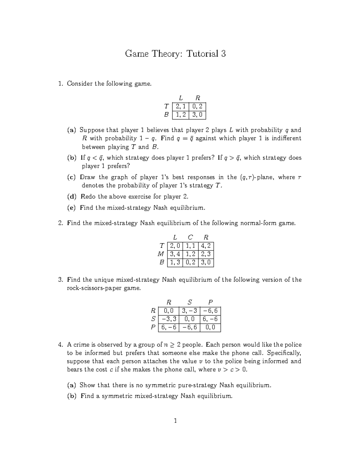 Tutorial 3 Practical matericals - Game Theory: Tutorial 3 Consider the ...