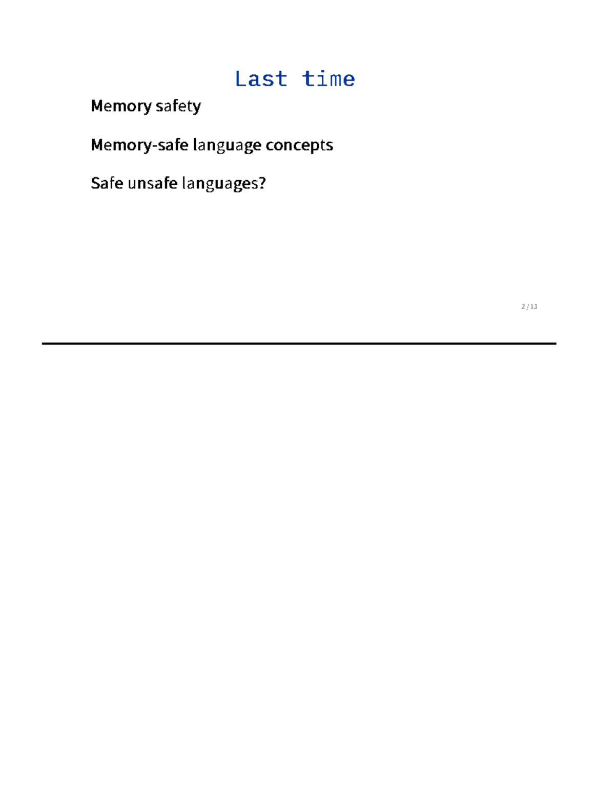 Note-7 - Computer Processes - LastLast timetime Memory safetyMemory ...