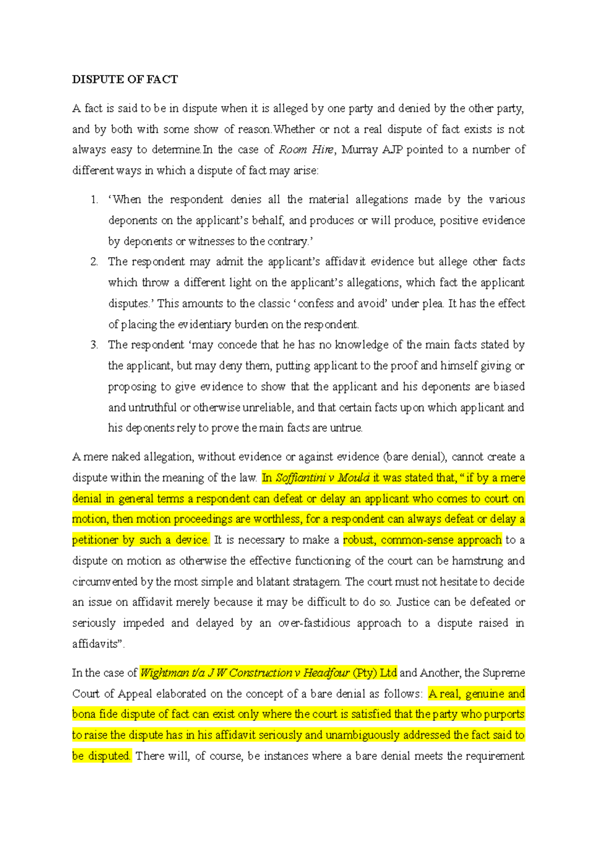 Dispute OF FACT - DISPUTE OF FACT A fact is said to be in dispute when ...