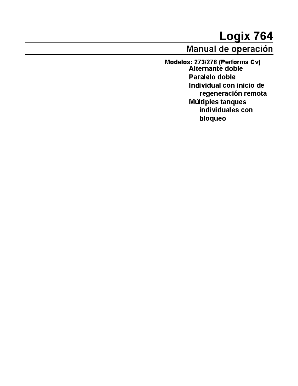 302001 4 s logix 764 manual espa ol spanish - Logix 764 Manual de ...