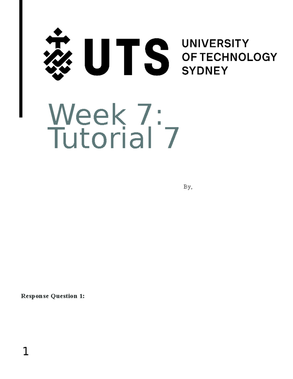 EEIS Tutorial 7 - Week 7: Tutorial 7 By, Response Question 1: Response ...