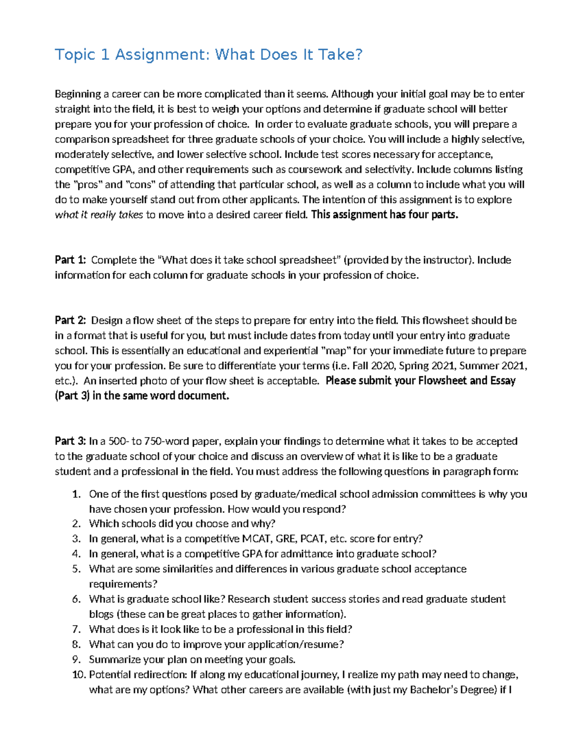 What does it take student instructions - Topic 1 Assignment: What Does ...