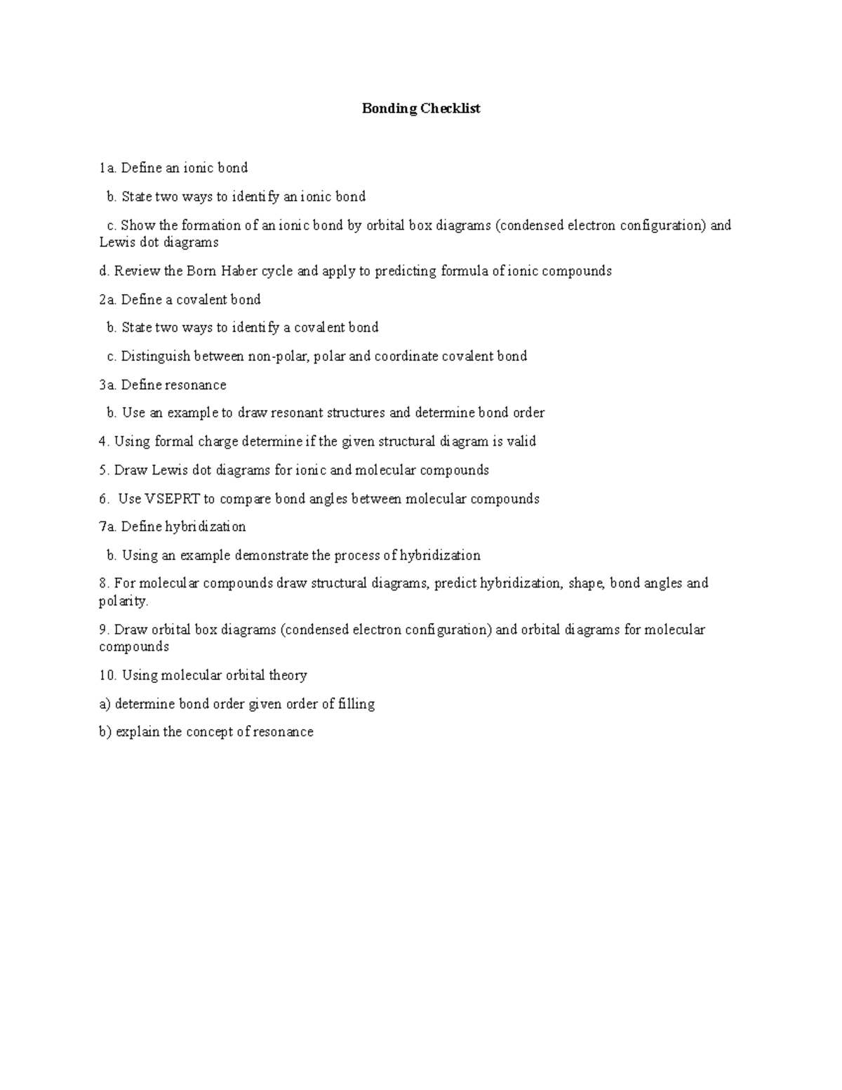 Bonding Checklist - Define an ionic bond b. State two ways to identify ...