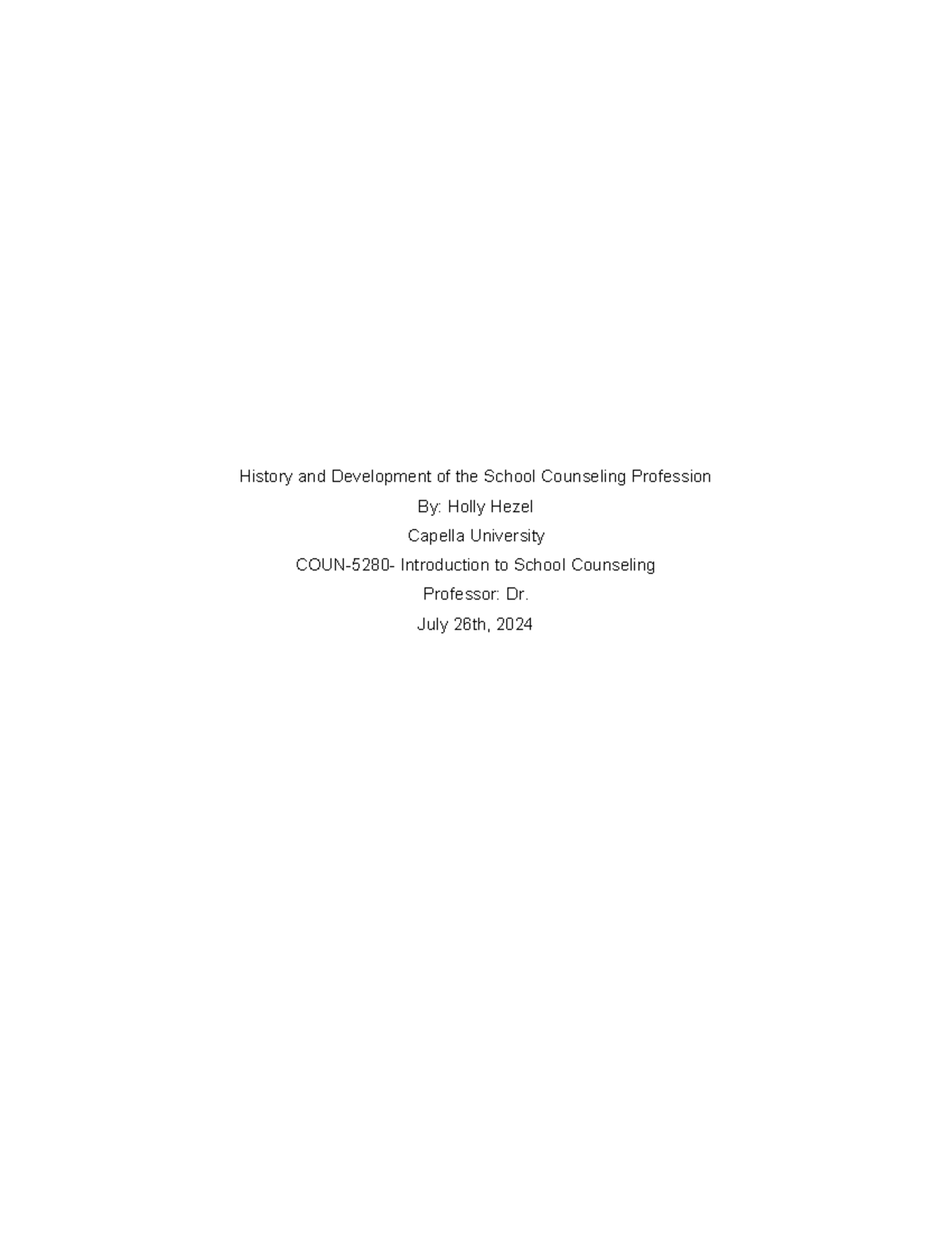 History and Development of the School Counseling Profession final ...